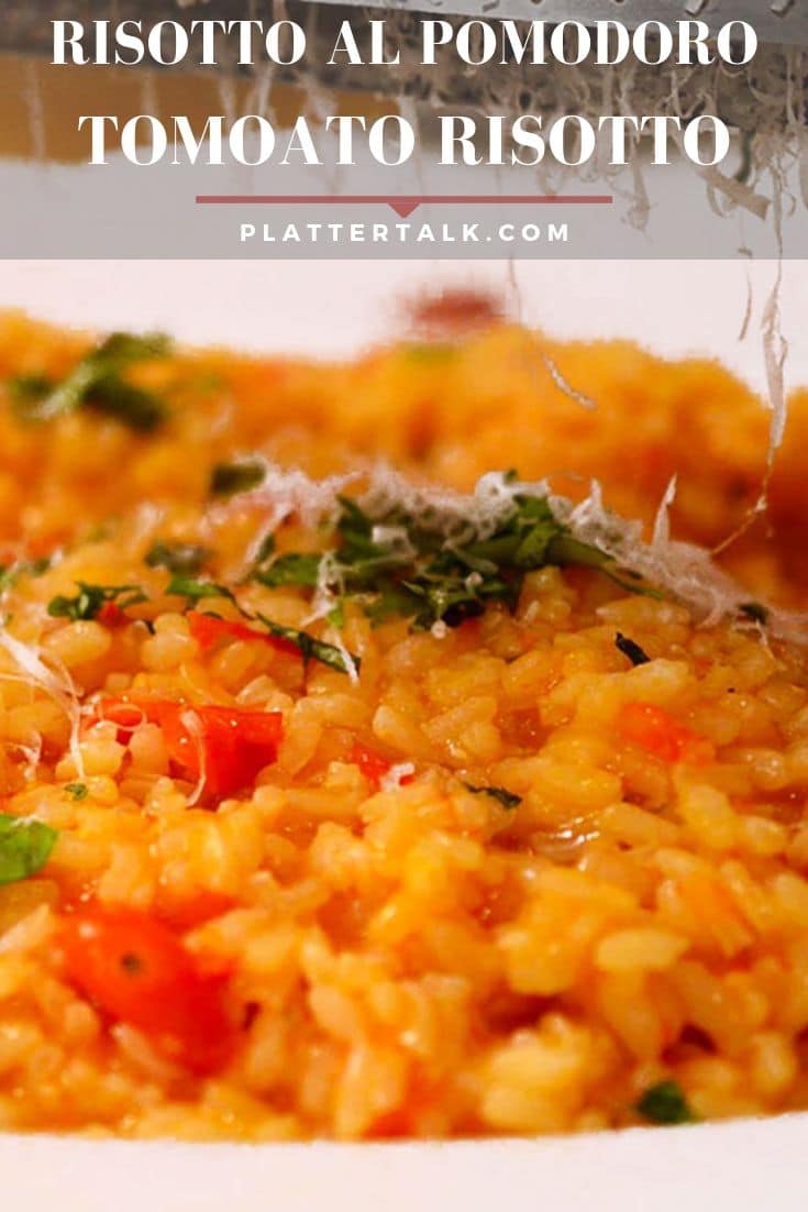 Risotto al Pomodoro - Italian Recipe for Tomato Risotto from Platter Talk