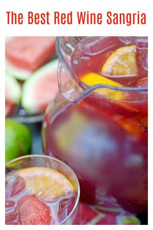 The Best Red Wine Sangria Recipe - Save Water and Drink Sangria