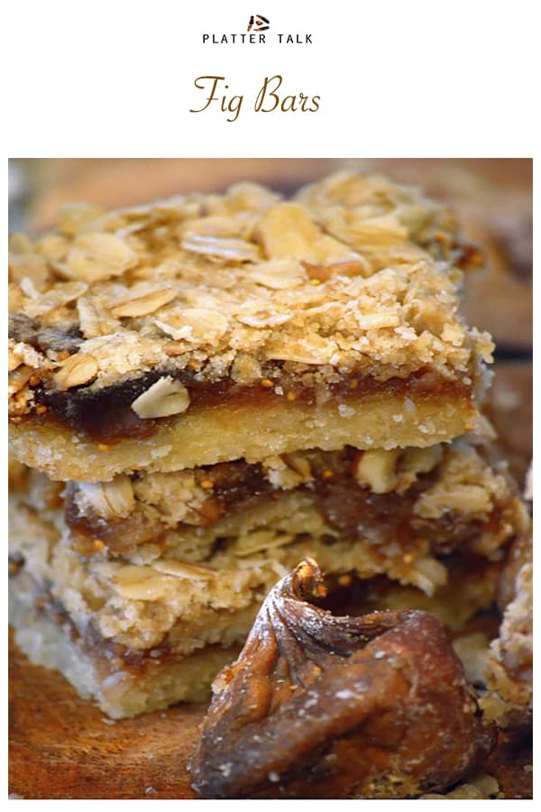 Fig Bar Recipe - The Best in Fig Recipes - Platter Talk