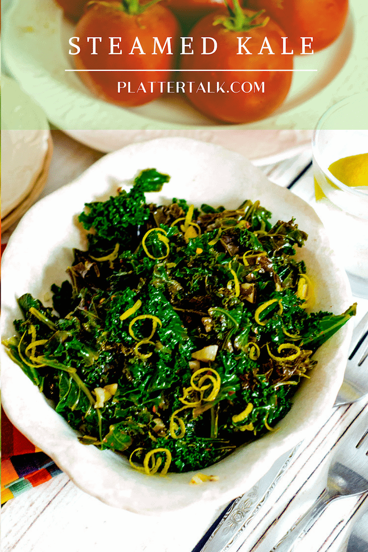Steamed Kale - Platter Talk