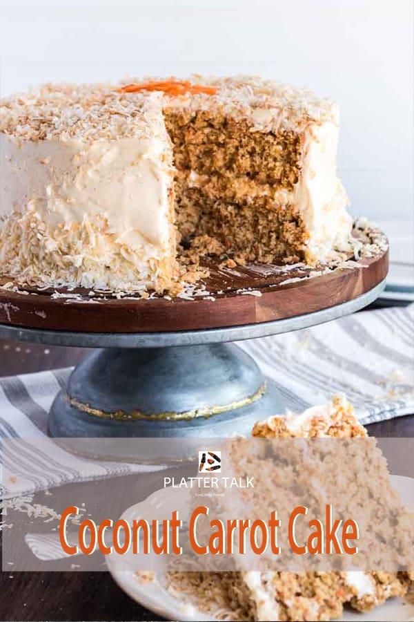 Coconut Carrot Cake - Moist Carrot Cake Recipe- Platter Talk